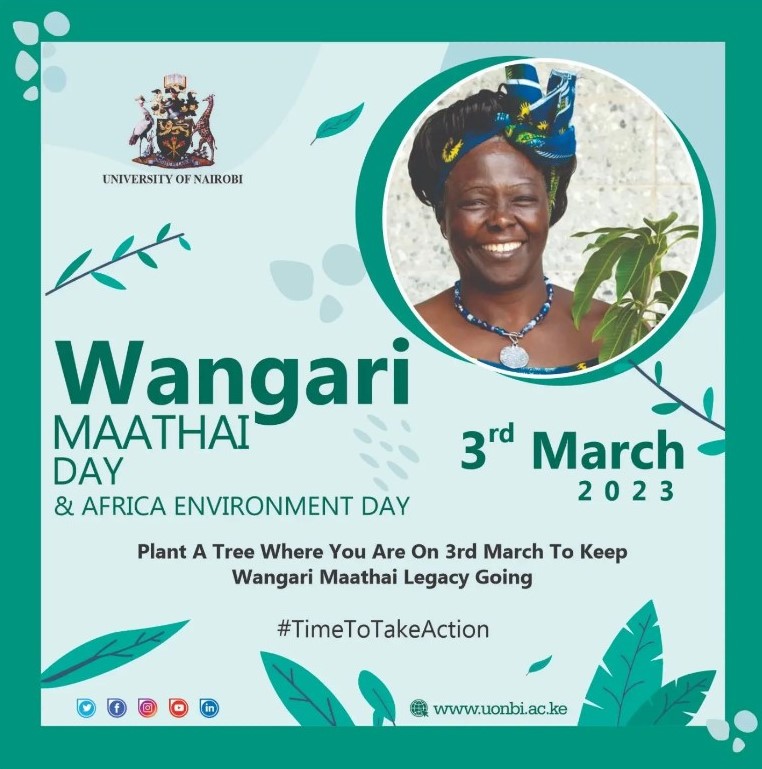 Wangari Maathai Day and African Environment Day 2023 | University Advancement and Institutional ...